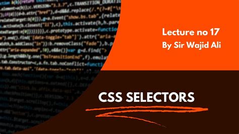 Css Selectors Lecture No 17 Website Development Youtube