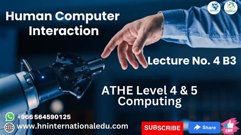 Human Computer Interaction Lecture No 04 B3 Athe Level 4 And 5 Computing