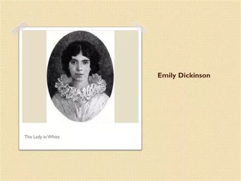 Ppt Emily Dickinson Powerpoint Presentation Free Download Id2191328