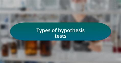 My Thoughts On Hypothesis Testing