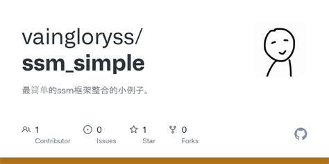 GitHub vaingloryss ssm simple 最简单的ssm框架整合的小例子