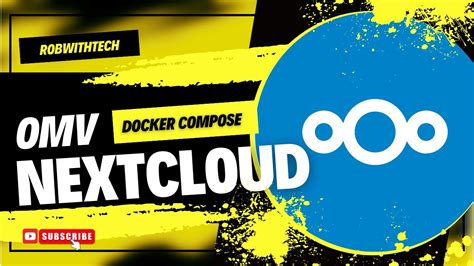 Nextcloud Docker Container On Omv Using Macvlan Step By Step Youtube