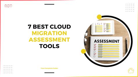 7 Best Cloud Migration Assessment Tools Royal On Tech