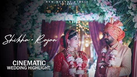Wedding Cinematic Video Orchha Resort Shikha And Rajan New Bharat