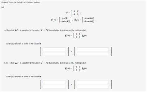 Solved 1 Point This Is The First Part Of A Two Part