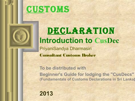 Customsdeclaration Ppt