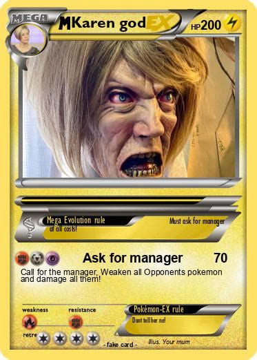 Pokémon Karen God Ask For Manager My Pokemon Card