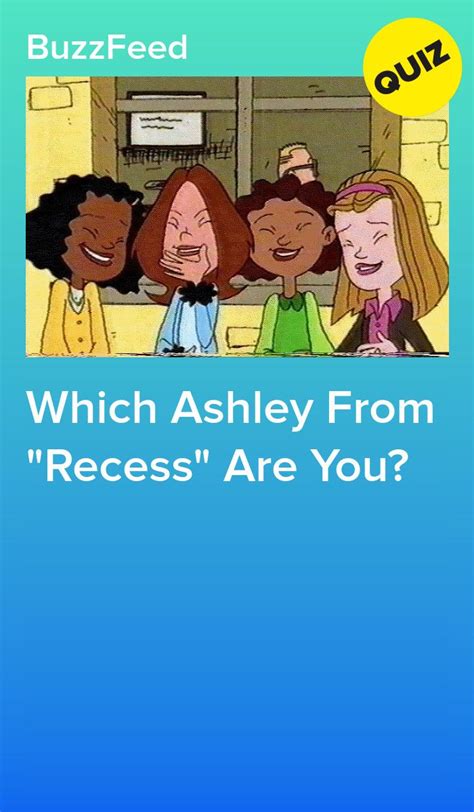 Which Ashley From Recess Are You Ashley Recess School