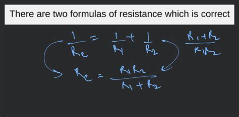 There Are Two Formulas Of Resistance Which Is Correct Filo