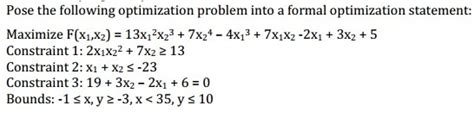 Pose The Following Optimization Problem Into A Formal