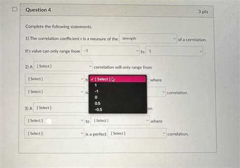 Solved Complete The Following Statements The Correlation Chegg