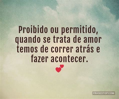 Frases De Amor Proibido Frasestop