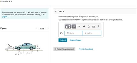 Solved Problem 86 Part A The Automobile Has A Mass Of 22