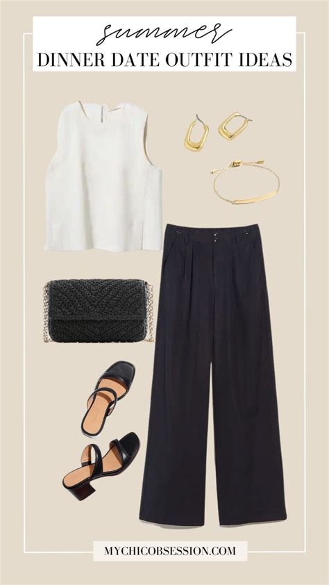 7 Stylish Ideas For Your Next Summer Dinner Date Outfit MY CHIC OBSESSION