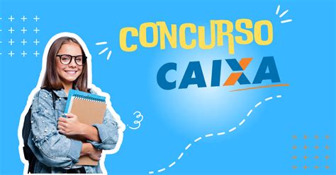 Atenção Concurseiros Edital Do Concurso Da Caixa Pode Ser Publicado