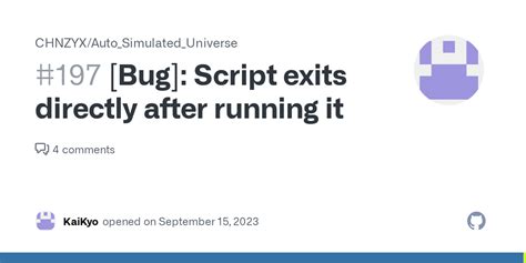 Bug Script Exits Directly After Running It · Issue 197 · Chnzyx