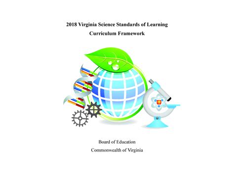 2018 Revised Science Curriculum Framework 2018 Virginia Science Standards Of Learning