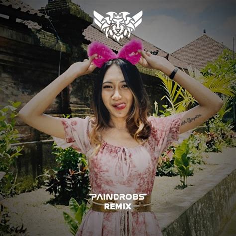 Stream DJ Care Bebek Jegeg Bulan Paindrobs Remix By Paindrobs