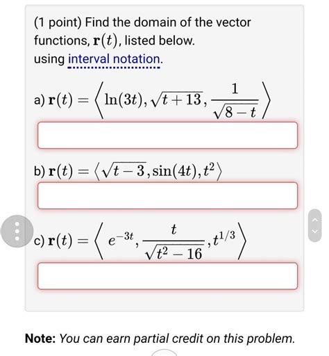 Solved Find The Domain Of The Vector Functions R T Listed Chegg Com