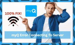 10 Ways To Fix MyQ Error Connecting To Server DIY Smart Home Hub