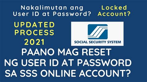 PAANO MAG RESET NG USER ID AT PASSWORD SA SSS ONLINE ACCOUNT UPDATED