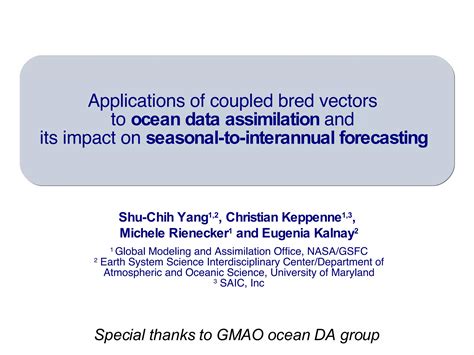 Coupled Breeding In Nasa Gmao Coupled General Circulation Model Ppt