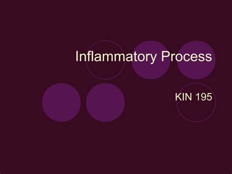Inflammatory Process Ppt