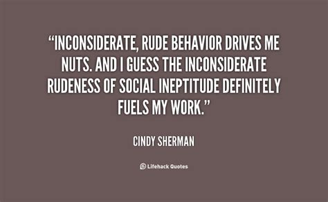 Disrespectful Behavior Quotes Quotesgram