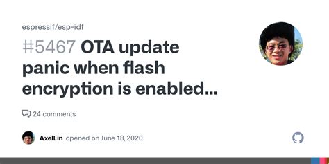 Ota Update Panic When Flash Encryption Is Enabled Idfgh Issue