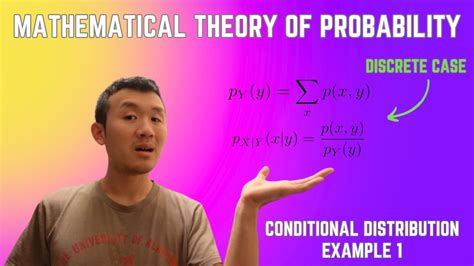 Mathematical Theory Of Probability Conditional Distribution Example 1