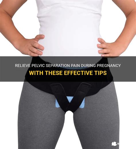 Relieve Pelvic Separation Pain During Pregnancy With These Effective
