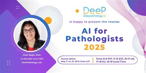 Ai For Pathologists Course 2025 Deepathology