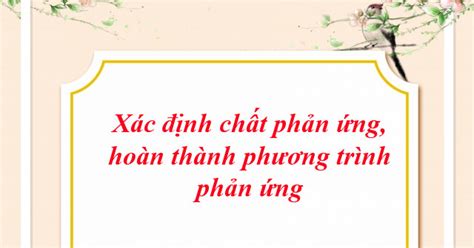 Xác định Chất Phản ứng Hoàn Thành Phương Trình Phản ứng Chuyên đề Môn Hóa Học Lớp 9