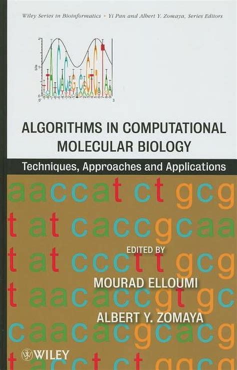 Wiley Bioinformatics Algorithms In Computational Molecular Biology Techniques Approaches And
