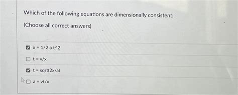 Solved Which Of The Following Equations Are Dimensionally