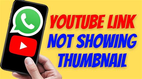 YouTube Link Not Showing Thumbnail On WhatsApp YouTube