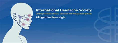 Trigeminal Neuralgia Awareness Day International Headache Society