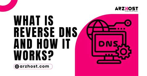What Is Reverse Dns And How It Works