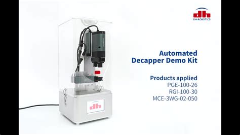 Echo Deng On Linkedin Dh Robotics Automated Decapper Demo Kit New Arrivial