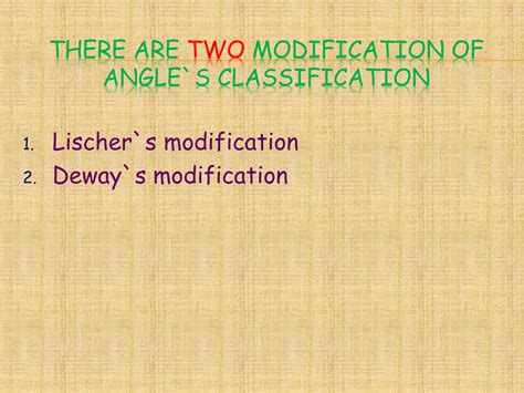 Modifications Of Angle`s Classification Ppt