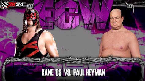Full Match Kane 03 Vs Paul Hayman ECW WWE 2K24 YouTube