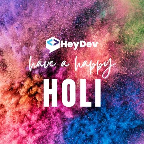 Heydev On Linkedin Holi Happyholi Heydev
