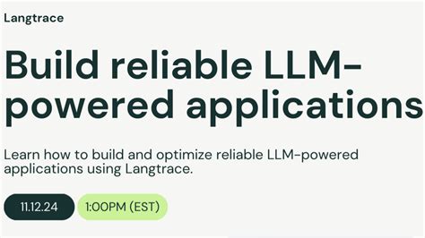 build reliable llm powered applications using langtrace