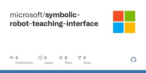 Github Microsoftsymbolic Robot Teaching Interface
