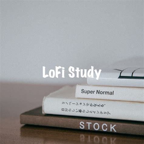 ‎lofi Study Album By Lofi Sleep Chill And Study Lofi Hip Hop Beats