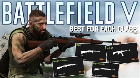 Battlefield Guide Best Class Weapons Loadouts Earn