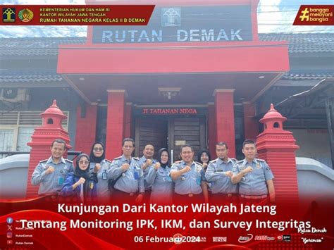 Rutan Demak Terbuka Untuk Evaluasi Spak Spkp And Survei Integritas