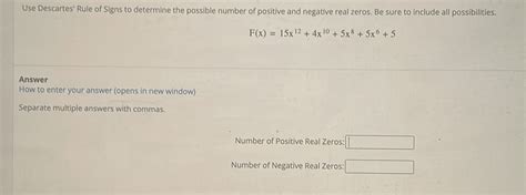solved use descartes rule of signs to determine the possible number