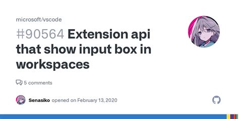 Extension Api That Show Input Box In Workspaces Issue Microsoft Vscode GitHub