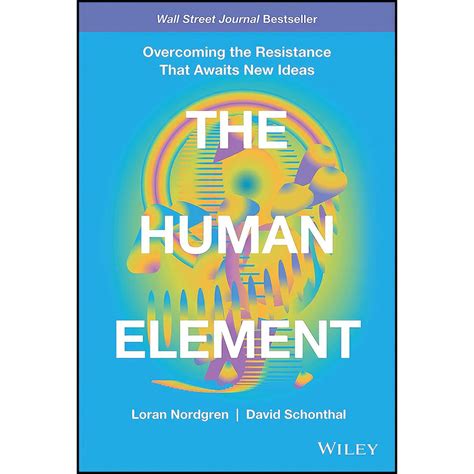 قیمت و خرید کتاب The Human Element اثر Loran Nordgren And David